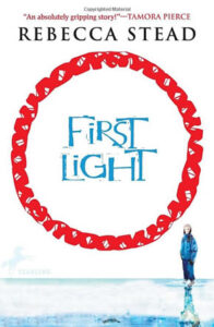 FIRST LIGHT | Rebecca Stead Books
